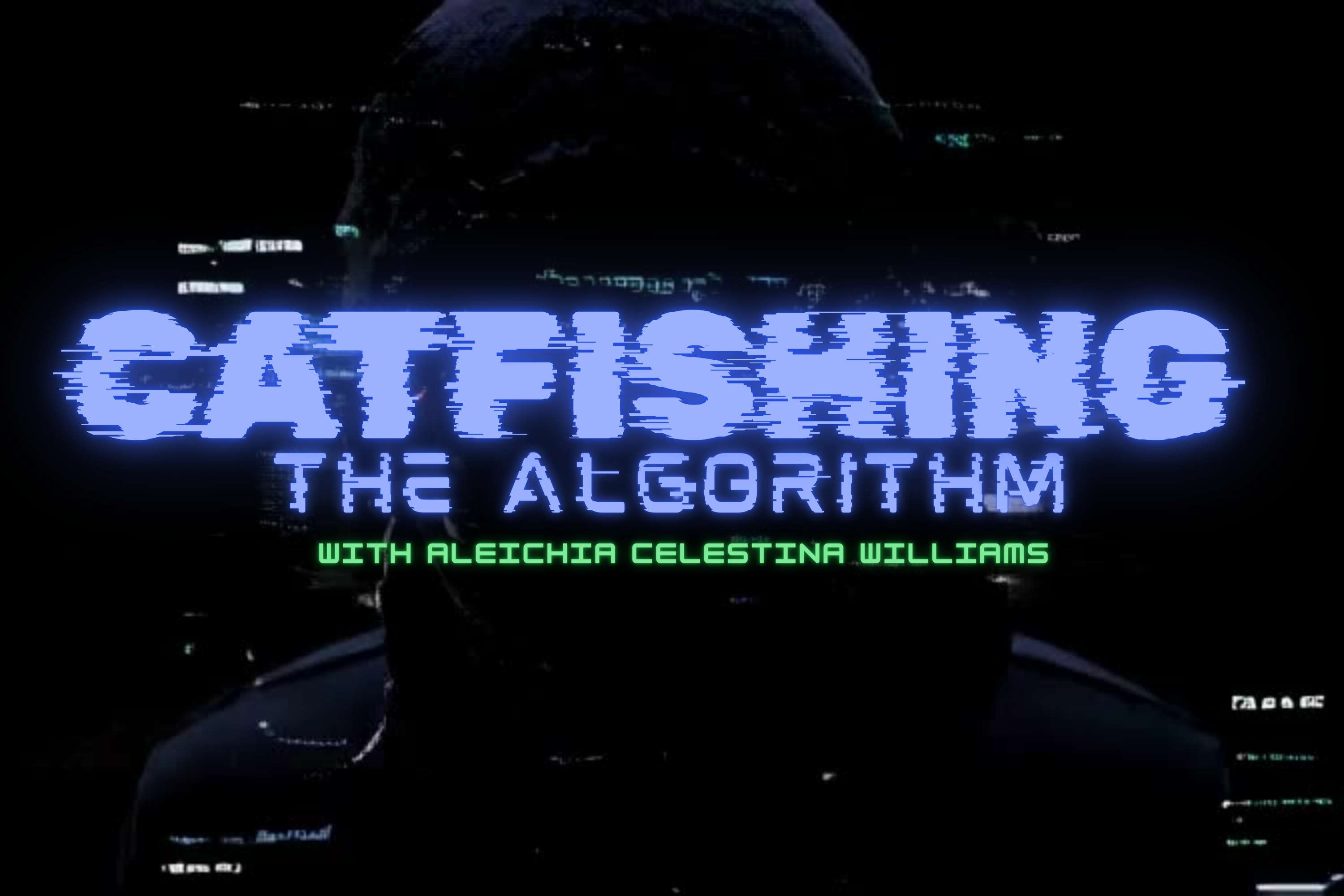 Catfishing the Algorithm – Episode One - Panoptica